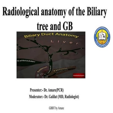 Radiological anatomy of biliary system | PPTX