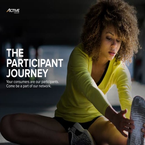 The Participant Journey - Connecting Brands With Active Consumers | PPT ...