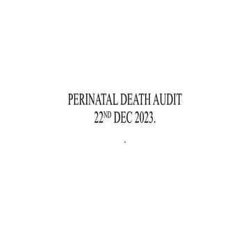 presentation on gbnPERINATAL DEATH AUDIT.pptx