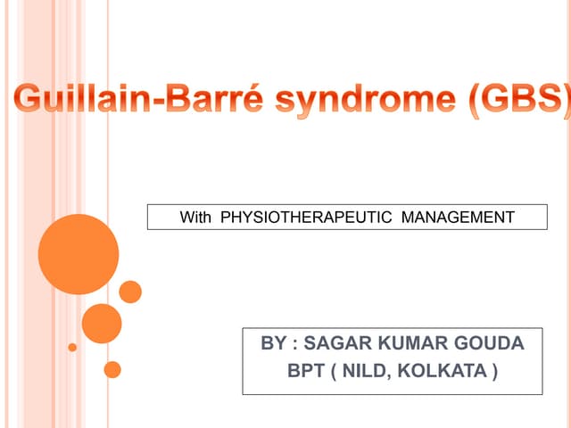 Guillain-Barré Syndrome Physiotherapy Assessment and Management | PDF