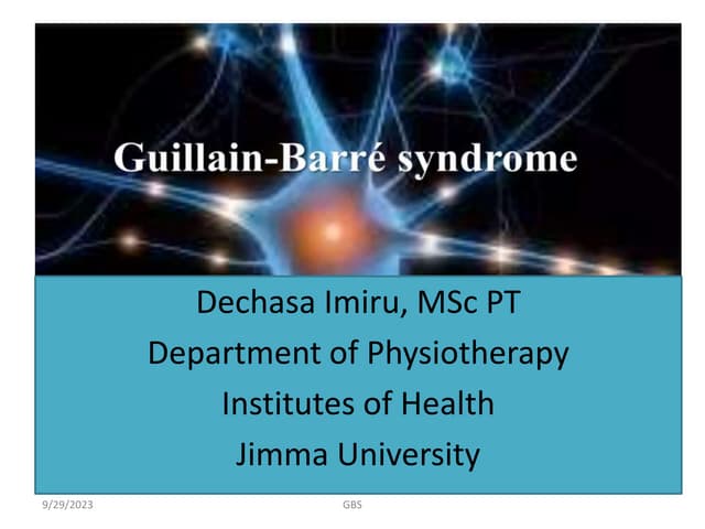 Guillain-Barré Syndrome Physiotherapy Assessment and Management | PDF