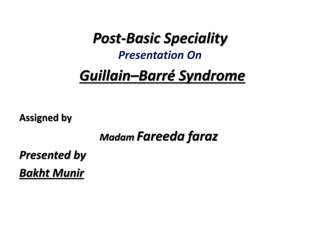 Guillain-Barré Syndrome Physiotherapy Assessment and Management | PDF