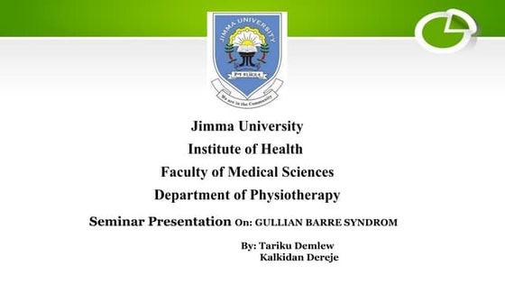 Guillain-Barré Syndrome Physiotherapy Assessment and Management | PDF | Brain and Nervous System ...