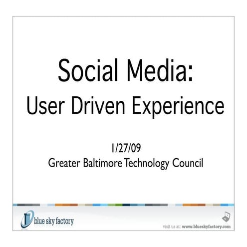Social Media: User Driven Experience | PDF