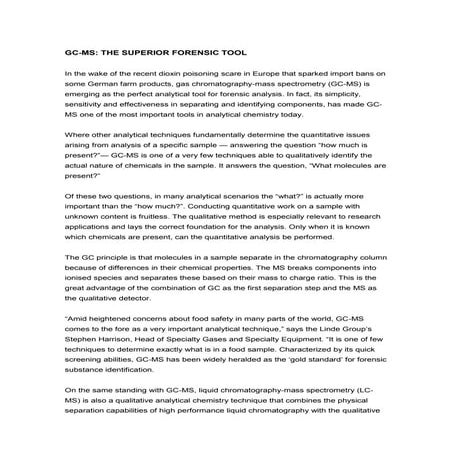 Gas Chromatography-Mass Spectometry (GC-MS): the superior forensic tool ...