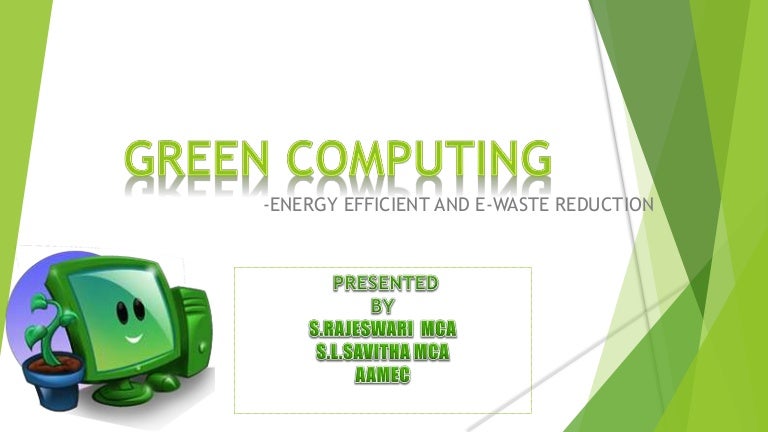 Green Computing