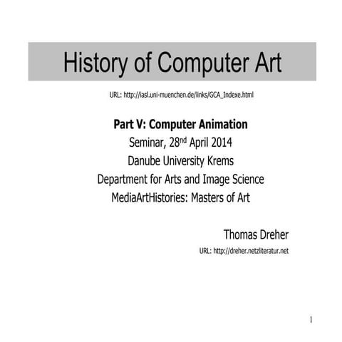 History of Computer Art V, Computer Animation | PPTX