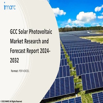 GCC Solar Photovoltaic Market Growth, Demand and Challenges of the Key ...
