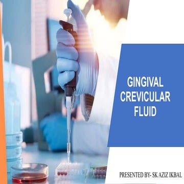 Gingival Crevicular Fluid (GCF/ Sulcular Fluid) | PPTX