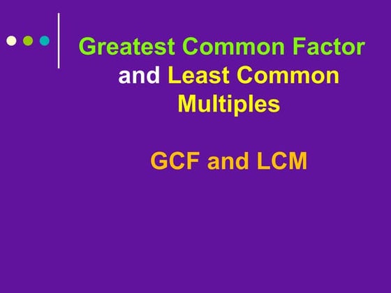 math 5 - GCF and LCM using Continuous Division.pptx