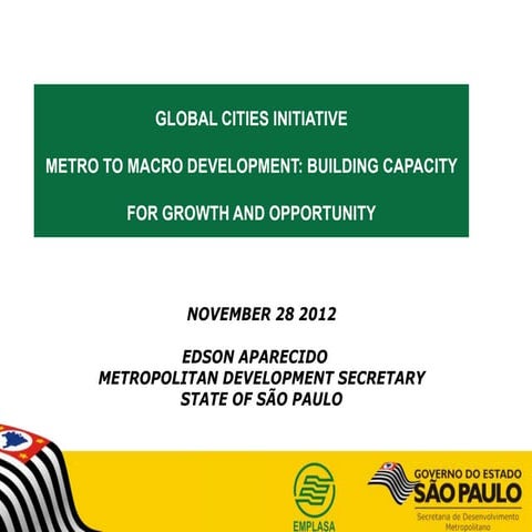 Edson Aparecido | Metro to Macro Development in São Paulo | Global ...
