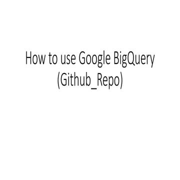 Gcp Github Bigquery Pptx Cloud Computing Internet