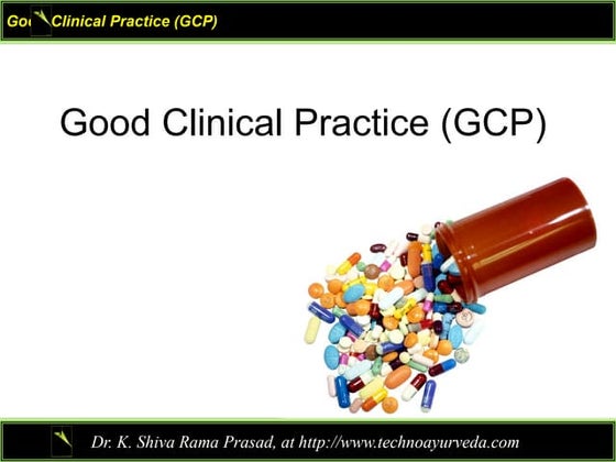 Good Clinical Practice (GCP) | PPTX