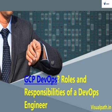 Gcp Devops Online Training Gcp Devops Training In Hyderabadpptx