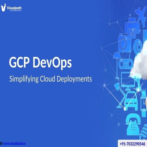 GCP DevOps Online Training in Bangalore - India.pptx