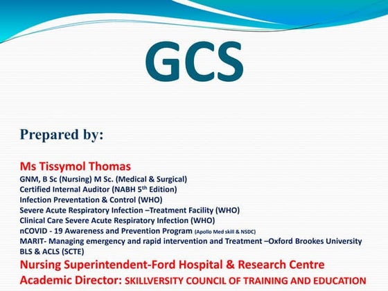 Gcs( GLASGOW COMA SCALE) | PPT
