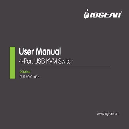 IOGear GCS634U Keyboard Video Mouse KVM Switch Manual | PDF
