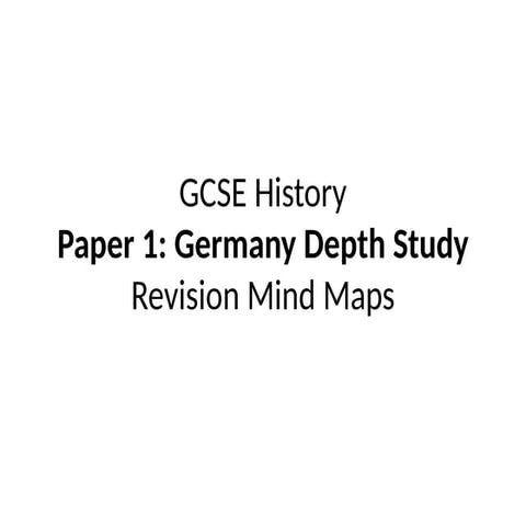 GCSE-Revision-Mind-Maps-Germany-Depth-Study-completed.pptx
