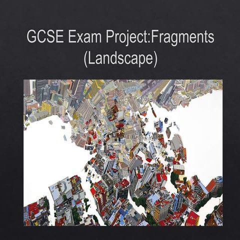 GCSE Art Exam fragments SOW | PPTX