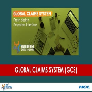 GCSPPT An introduction about Claim system | PPTX