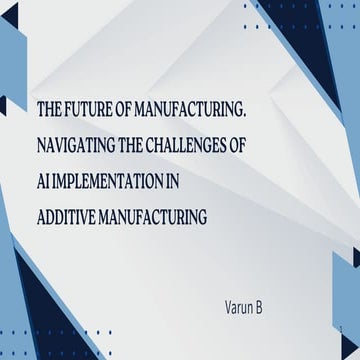 The Future of Manufacturing. Navigating the Challenges of AI ...