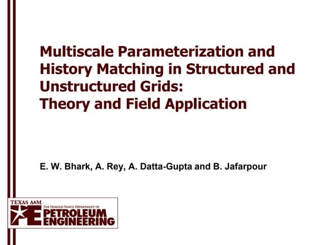 Bhark Ew Structured History Matching Workflow Using Parameterization And Streamline Methods