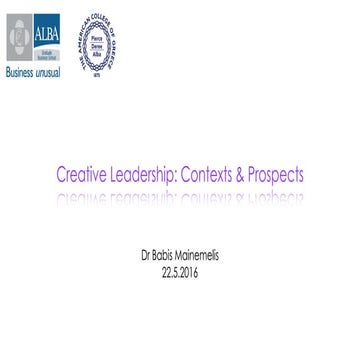 Creative Leadership - Contexts and Prospects | PDF