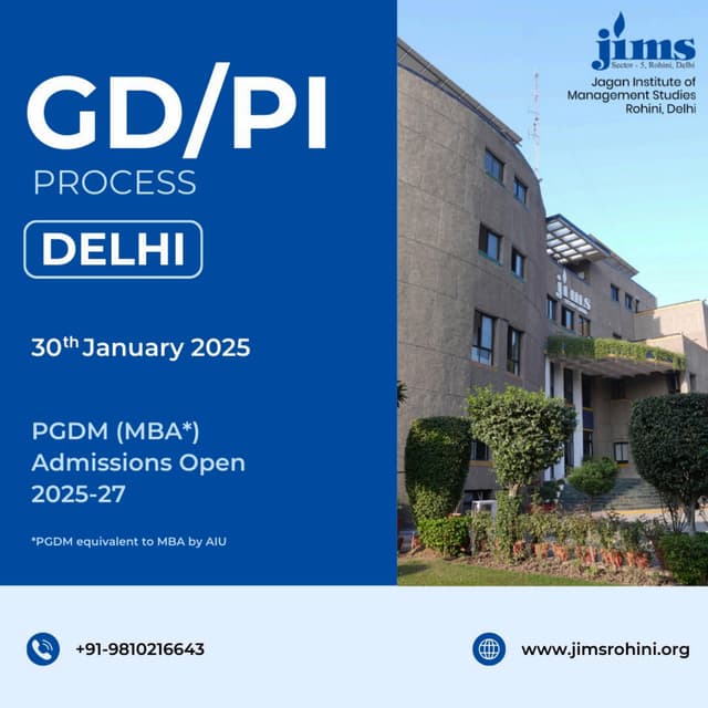 GD-PI Process is scheduled for 30th January 2025 at JIMS Rohini, Delhi ...