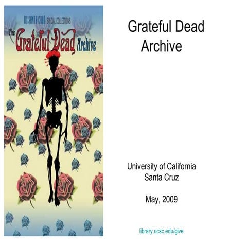 Grateful Dead Archive Slideshow | PPT