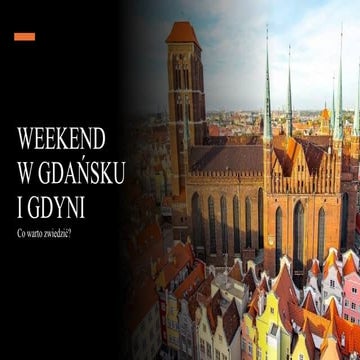 Gdansk (In polish language, not in English) | PPTX