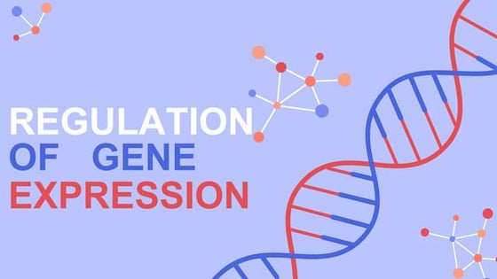 Gene expression & its regulation. | PPTX