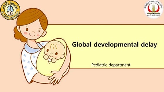 Ppt on developmental delay | PPTX