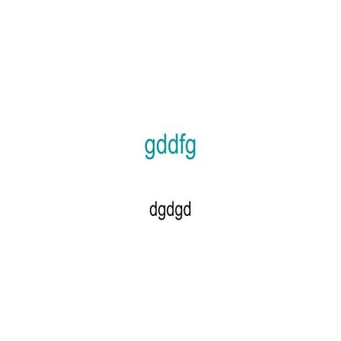 Gddfg | PPT