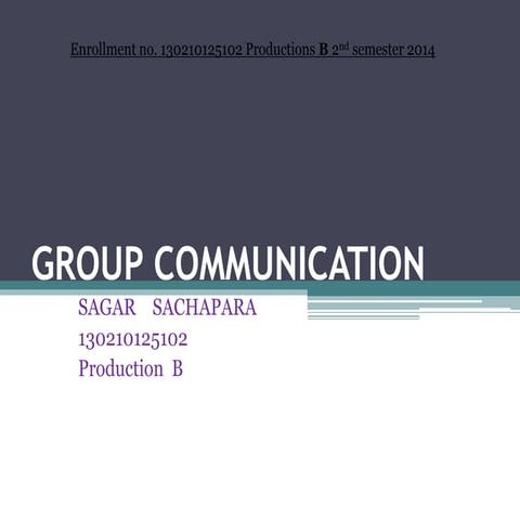 GROUP COMMUNICATION | PPTX