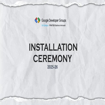 Installation Ceremony GDG On Campus, PRMITR 2025-26 | PDF