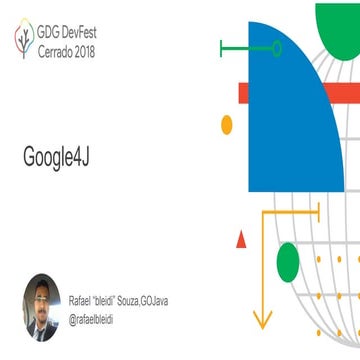 Java | Google4j - GDG DevFest Cerrado 2018 | PDF | Programming ...
