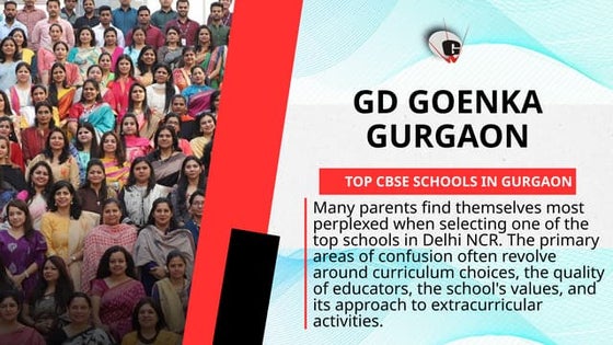 GD Goenka Gurgaon: Nursery School in Gurgaon | PPT