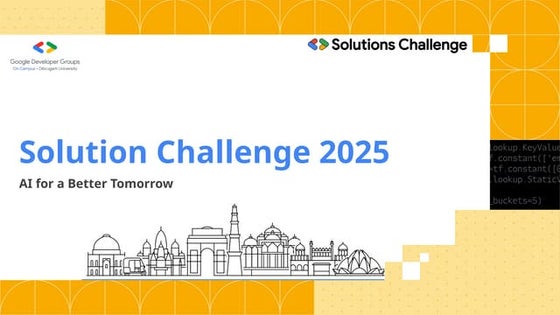 Solution Challenge 2025-AI for a Better Tomorrow | PPT