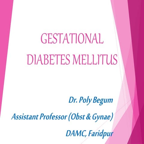 Gestational diabetes mellitus | PPTX