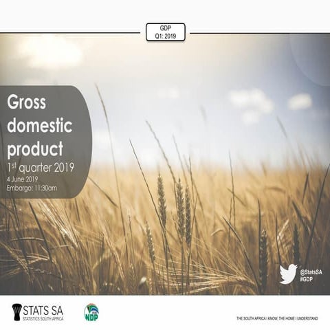 Gross Domestic Product (GDP), 1st Quarter 2019 | PPT