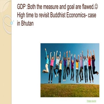 GDP: both measure and goal are flawed. | PPTX | Buddhism | Religion ...