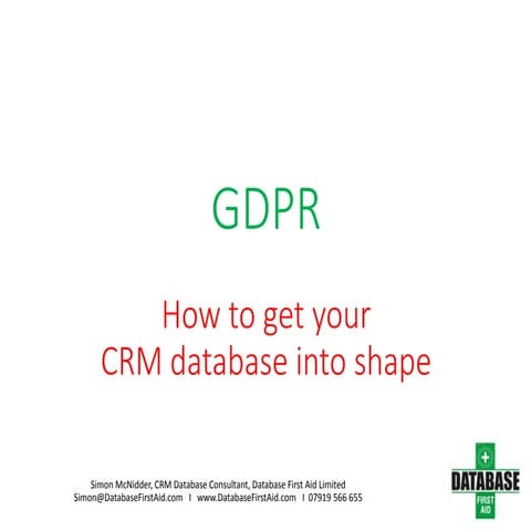 How to get GDPA compliance for your CRM database or Marketing lists | PPT