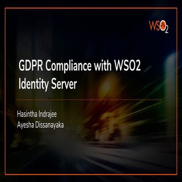 GDPR Compliance with WSO2 Identity Server | PDF