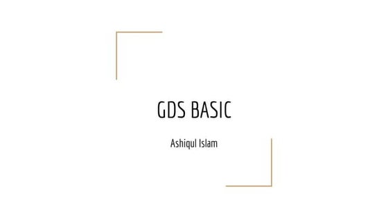 Gds quick reference guide | PPT