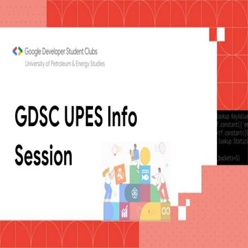 GDSC23 - Info GDSC UPES Session Presentation | PPTX