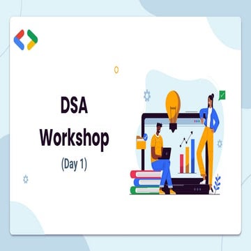 GDSC DSA WorkShop GDSC Pillai College of Engineering | PPT