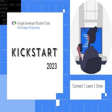 GDSC Kickstart Event 2023 | PPTX | Technology & Computing