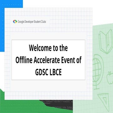 Gdsc Lbce Offline Accelerator Meet 1 Ppt