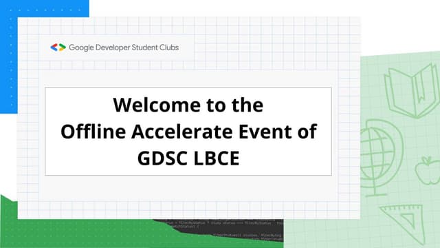Gdsc Lbce Offline Accelerator Meet 1 Ppt