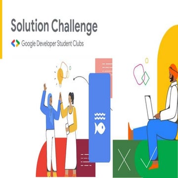 GDSC SVECW solution challenge info session | PPTX